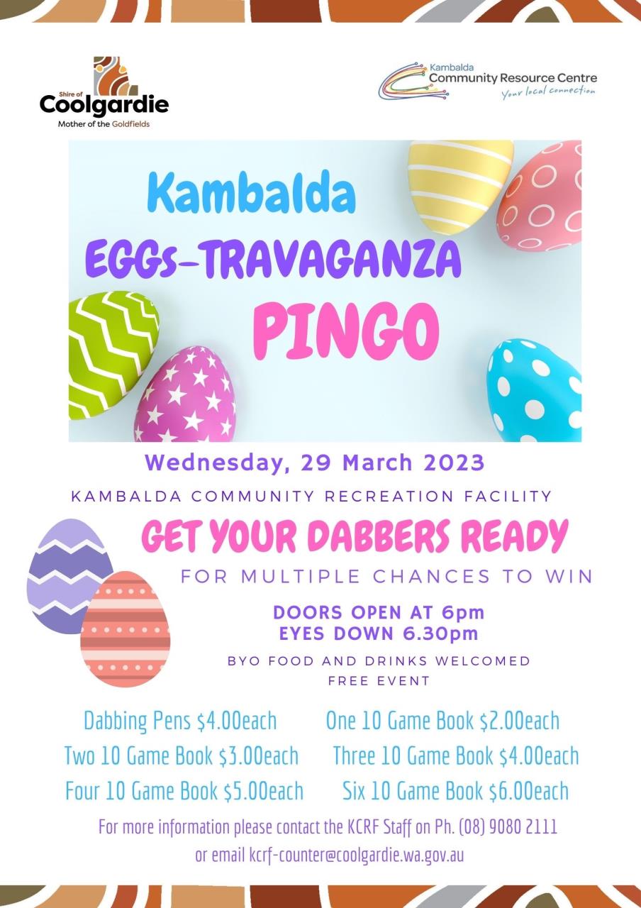 EGGS-TRAVAGANZA PINGO » Coolgardie Shire Council